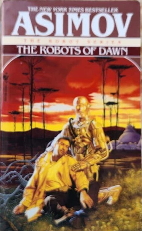 The Robots of Dawn - (Robot ,book 3) - עמותת ספרים ומצילים